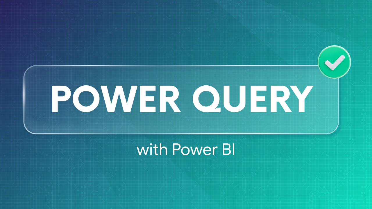 Power Query: Prepare & Clean data | Power BI Course | Catchr